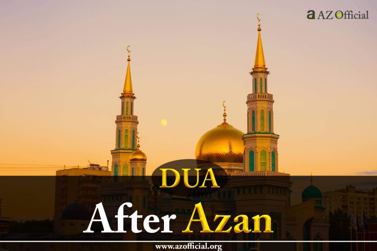Dua After Azan - It Is Sunnah To Recite This Dua - AZ Official