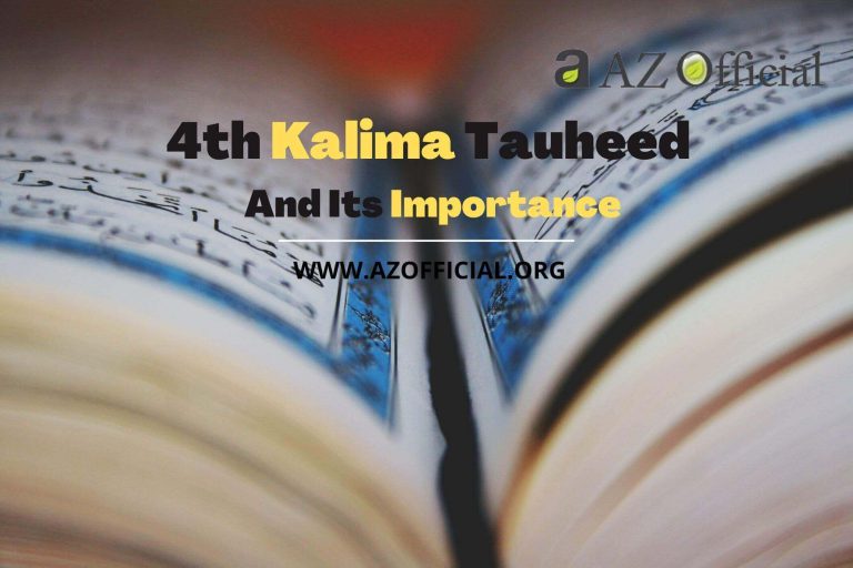 4th Kalima Tauheed And Its Importance | AZ Official