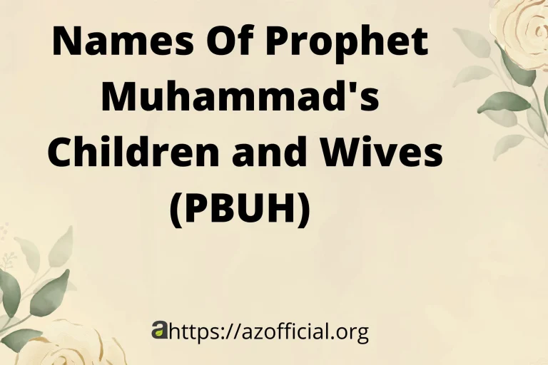 Names Of Prophet Muhammad's Children And Wives (PBUH)
